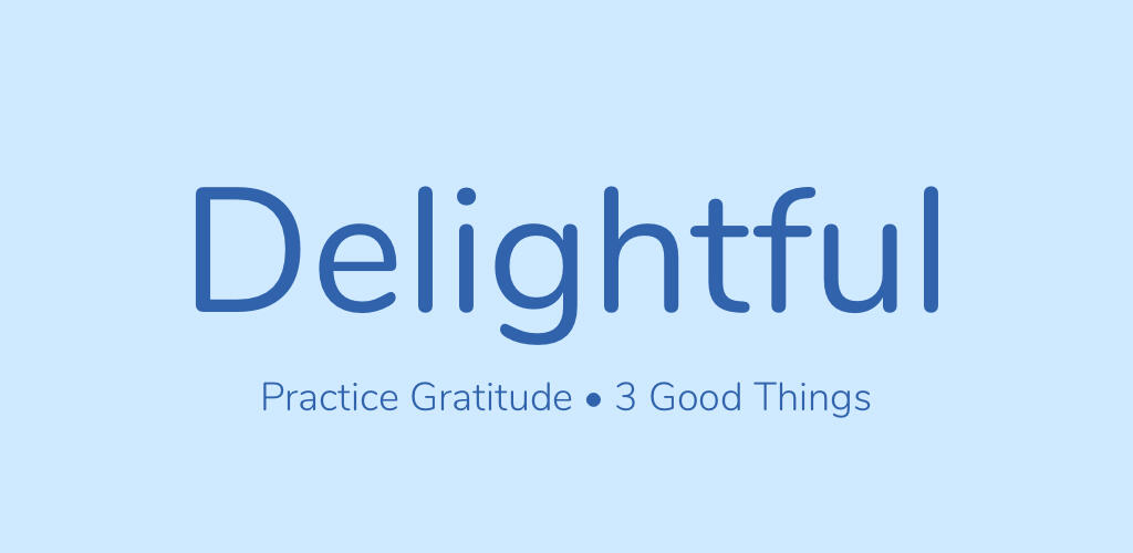 Delightful Gratitude Journal App | René DeAnda